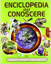 Enciclopedia del conoscere : Aa.vv., Dix: Libri - Amazon
