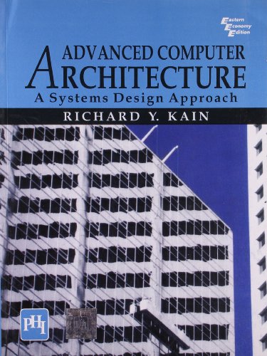 Buy Advanced Computer Architecture: A Systems Design Approach Book ...