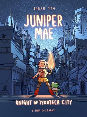 Juniper Mae: Knight of Tykotech City: Amazon.co.uk: Fraser, Tim ...