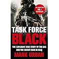 Task Force Black: The explosive true story of the SAS and the secret ...