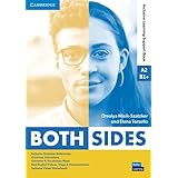 Both sides. Level 2 (B1/B1+). Student's book and Workbook Combo. Per le ...