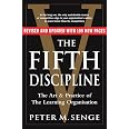 The Fifth Discipline: The art and practice of the learning organization ...