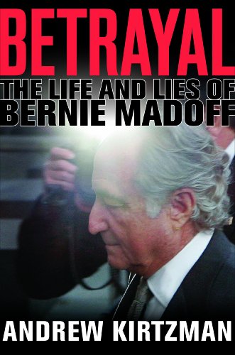 Best Book To Read: Betrayal: The Life and Lies of Bernie Madoff
