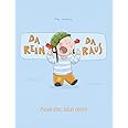 Da rein, da raus! Pasok dito, labas doon!: Kinderbuch Deutsch-Filipino ...