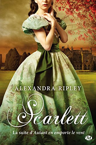 Scarlett: Amazon.co.uk: Ripley, Alexandra: 9782811212254: Books