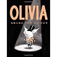 Olivia Saves the Circus (Classic Board Books) : Falconer, Ian, Falconer ...