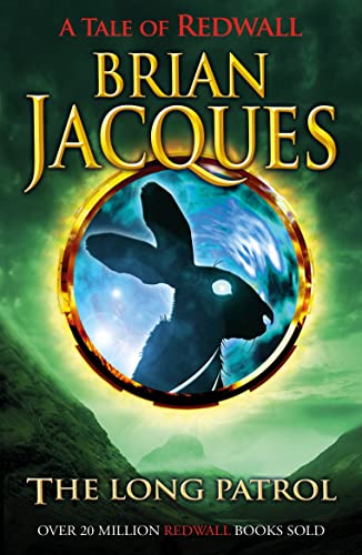The Long Patrol (Redwall) : Jacques, Brian: Amazon.co.uk: Books