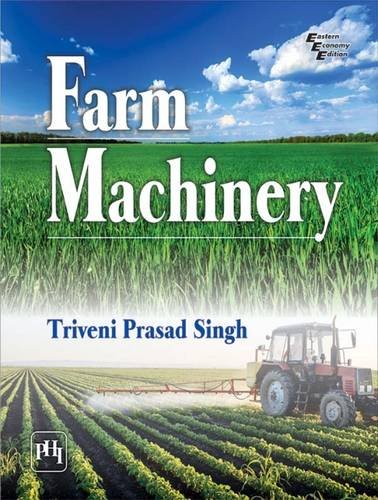 Buy Farm Machinery Book Online at Low Prices in India | Farm Machinery ...