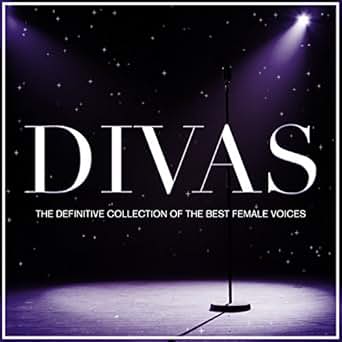 Divas - The Definitive Collection of the Best Female Voices by Various ...
