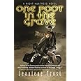 One Foot in the Grave: A Night Huntress Novel: Amazon.co.uk: Frost, Jeaniene: 9780575093782: Books