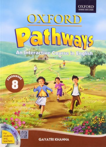Pathways Coursebook 8: An Interactive Course in English : Gayatri ...