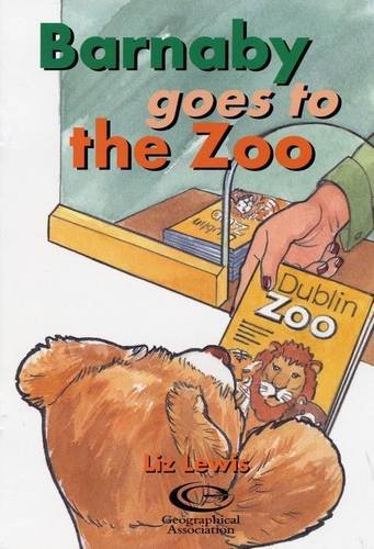 Barnaby Goes to the Zoo (Barnaby Bear Goes to Dublin): Amazon.co.uk ...