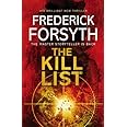 The Kill List: Amazon.co.uk: Forsyth, Frederick: 9780593071977: Books