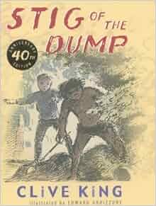 Stig of the Dump: Amazon.co.uk: Clive King: 9780141380148: Books