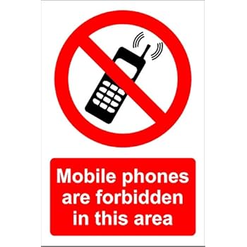 The use of mobile phones is strictly prohibited sign - 3mm Aluminium ...