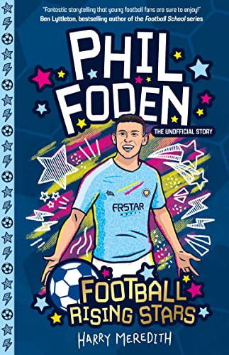 Buy Football Rising Stars: Phil Foden Book Online at Low Prices in ...