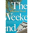 The Weekend: A Sunday Times ‘Best Books for Summer 2021’ : Wood ...