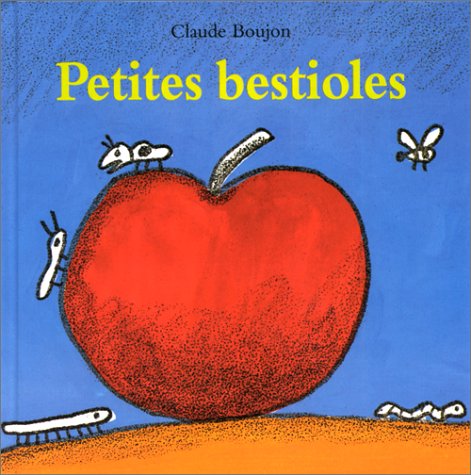 Amazon.fr - petites bestioles - BOUJON CLAUDE - Livres