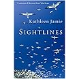 Sightlines: Amazon.co.uk: Kathleen Jamie: 9780956308665: Books