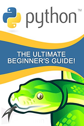 Free PYTHON: The Ultimate Beginner's Guide! PDF Download - Xandeulius