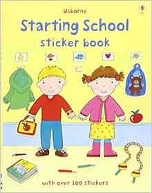 Starting School Sticker Book (First Sticker Books): Amazon.co.uk ...