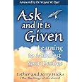 Ask and It is Given: Learning to Manifest Your Desires: Amazon.co.uk ...