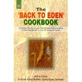 Back to Eden: Classic Guide to Herbal Medicine, Natural Food and Home ...