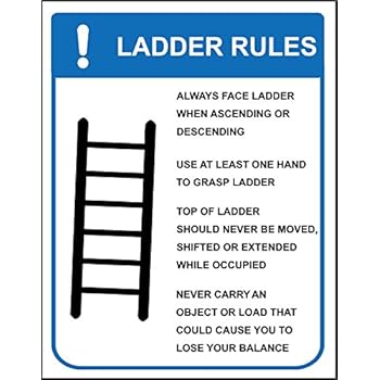 Ladder rules safety sign - Self adhesive sticker 300mm x 200mm: Amazon ...