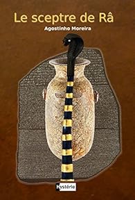 Que lire après Le sceptre de Ra - Agostinho Moreira