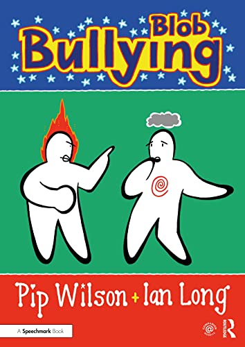 Blob Bullying (Blobs) : Wilson, Pip, Long, Ian: Amazon.de: Bücher