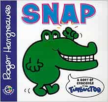 Snap (Timbuctoo S.): Amazon.co.uk: Hargreaves, Roger: 9780749843472: Books