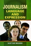 Journalism: Language and Expression - tossingpots book