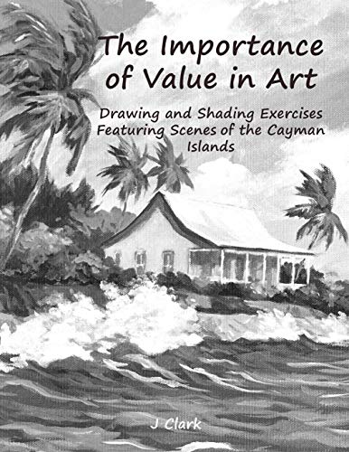 Buy The Importance Of Value In Art Drawing And Shading Exercises buy-the-importance-of-value-in-art-drawing-and-shading-exercises