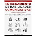 Entrenamiento de Habilidades Comunicativas: Una guía práctica para ...