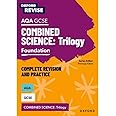 Oxford Revise: AQA GCSE Combined Science Foundation Revision and Exam Practice: Get Revision ...