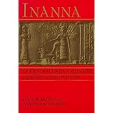 Inanna: Queen of Heaven and Earth : Her Stories and Hymns from Sumer: Amazon.co.uk: Wolkstein ...