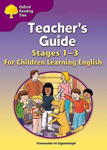 Oxford Reading Tree: Levels 1-3: Teacher's Guide for Children Learning ...