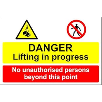 Danger lifting in progress. No unauthorised persons beyond this point ...