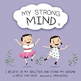 My Strong Mind II: The Power of Positive Thinking: 2 (Social Skills ...