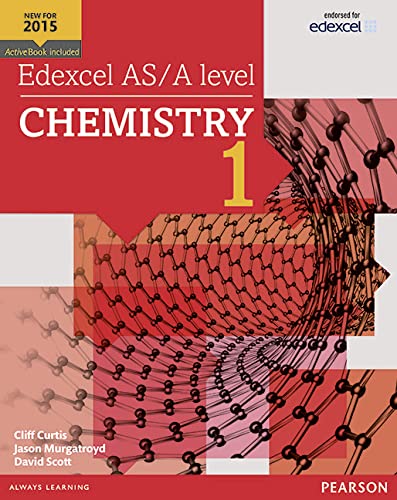 Edexcel AS/A level Chemistry Student Book 1 + ActiveBook (Edexcel GCE ...