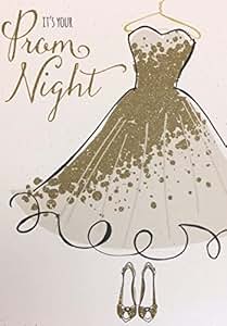 It's Your Prom Night ~ Prom Card ~ Have a Wonderful Time!: Amazon.co.uk ...
