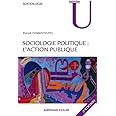 Amazon.fr - Sociologie politique : l'action publique - Hassenteufel, Patrick - Livres
