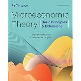 Microeconomic Theory : Basic Principles And Extensions, 12Th Edition [Paperback] Walter ...