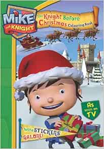 Mike the Knight: The Knight Before Christmas Sticker Activity: Amazon ...