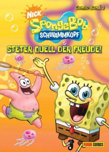 SpongeBob Schwammkopf Comic, Band 2: Steter Quell der Feude! : Stephen ...
