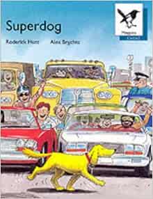 Superdog (Oxford Reading Tree) : Brychta, Alex: Amazon.co.uk: Books