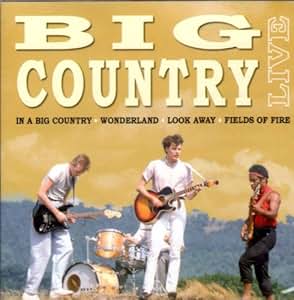 BIG COUNTRY LIVE - Big Country, Stuart Adamson, Bruce Watson, Tony ...