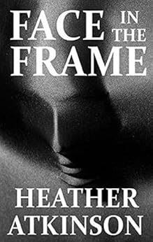 Face in the Frame: Glasgow crime series (Unfinished Business Book 2 ...