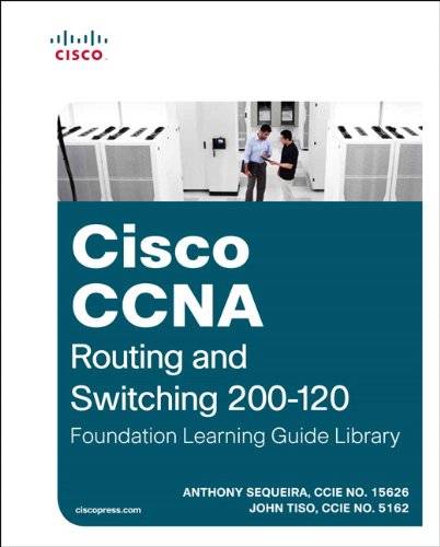 Buy Cisco CCNA Routing and Switching 200 - 120 Foundation Learning ...