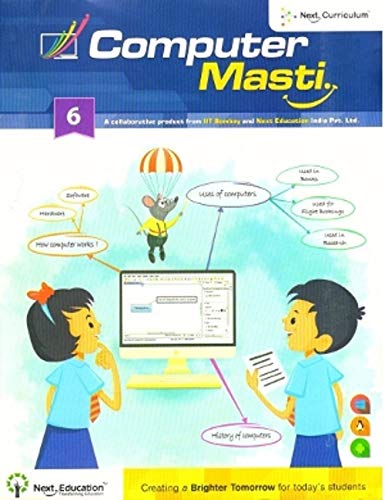 Next Education Computer Masti Class 6 : Amazon.in: Books